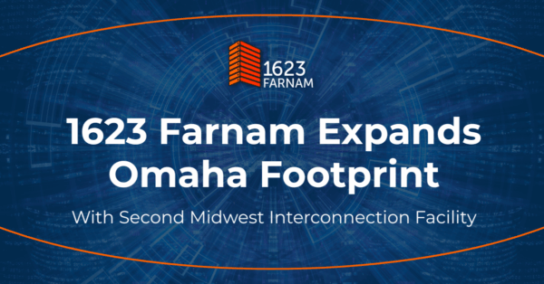 1623 Farnam Expands Omaha Footprint With Second Facility